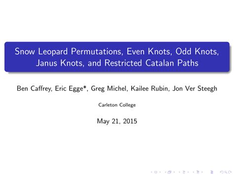 [ppt] Snow Leopard Permutations Even Knots Odd Knots Janus Knots And Powerpoint