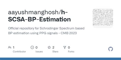 Github Aayushmanghoshh Scsa Bp Estimation Official Repository For Schrodinger Spectrum Based