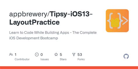 Github Appbrewery Tipsy Ios13 Layoutpractice Learn To Code While Building Apps The Complete