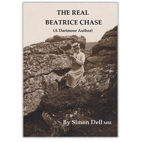 The Real Beatrice Chase Simon Dell Mbe Dartmoor News