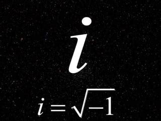 Introduction To Imaginary Numbers Ppt