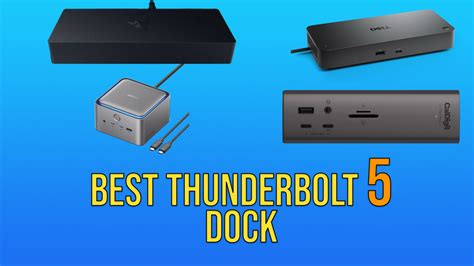 Best Thunderbolt 5 Docks In 2026 Tested And Compared