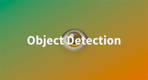 Object Detection A Hugging Face Space By Antoniorached