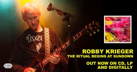 The Doors Robby Krieger Releases First New Solo Album In 10 Years