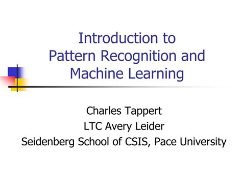 Ppt Introduction To Pattern Recognition And Machine Learning