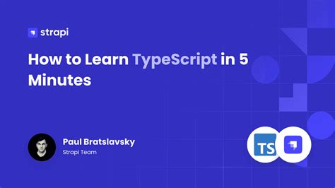 How To Learn Typescript In 5 Minutes