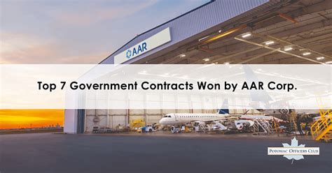 Top 7 Government Contracts Won By AAR Corp Potomac Officers Club