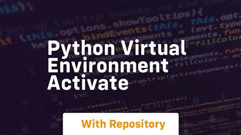 Python Virtual Environment Activate Youtube