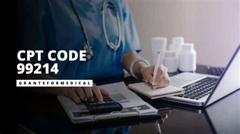Cpt Code 99214 Grants For Medical