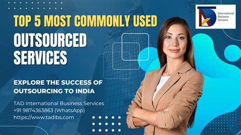 Top 5 Most Commonly Outsourced Services In India Tad International