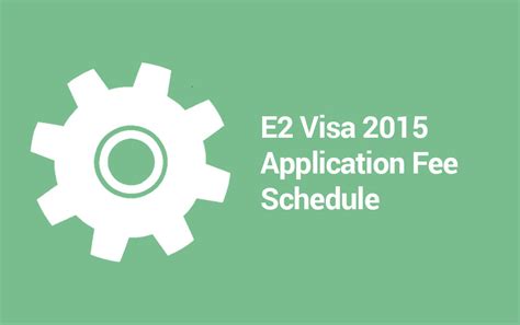 E2 Visa Application Fees
