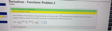 Solved Use The Definition Of The Derivative To Compote The Chegg Com