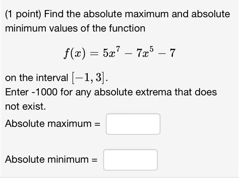 Solved 1 ﻿point ﻿find The Absolute Maximum And Absolute