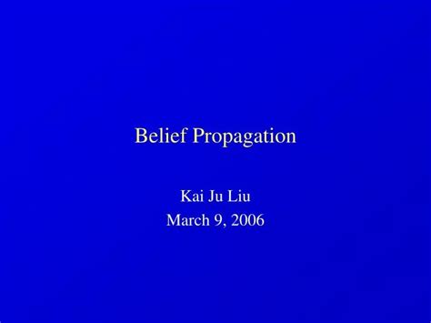 Ppt Belief Propagation Powerpoint Presentation Free Download Id2774765