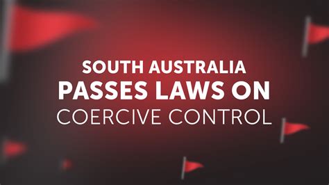 South Australia Passes Coercive Control Laws Dhs