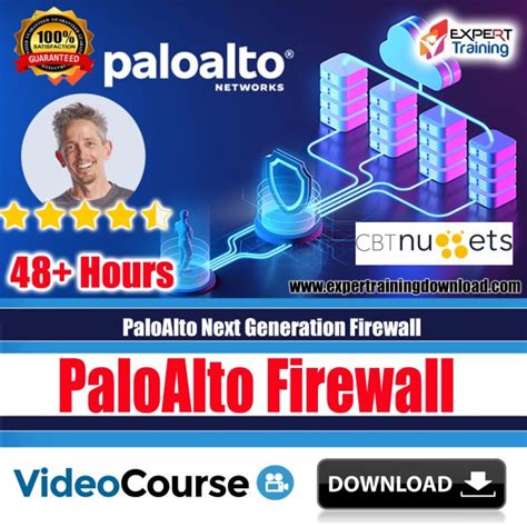 Palo Alto Next Generation Firewall 34 Hours Course And Pdf Guide