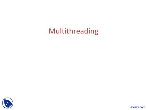 Multithreading Computer Systems Architecture Lecture Slides Docsity