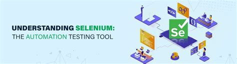 Understanding Selenium The Automation Testing Tool