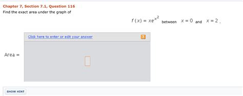 solved transcribed image text find the exact area under the graph