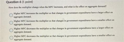 Solved How Does The Multiplier Change When The MPC Chegg Com