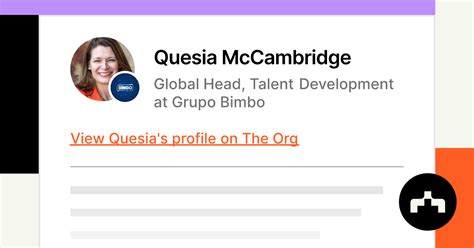 Quesia Mccambridge Global Head Talent Development At Grupo Bimbo The Org