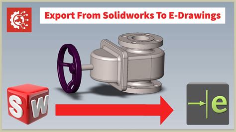 Export From Solidworks To EDrawings YouTube