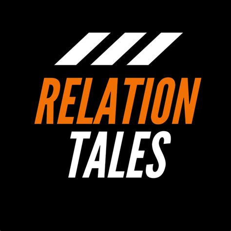 Relation Tales Youtube