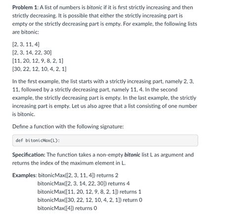 solved problem 1 a list of numbers is bitonic if it is