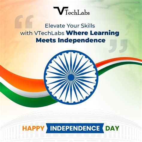 Vtechlabs On Linkedin Ittraining Empowerment Happyindependenceday