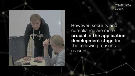 Practical Logix Ensuring Security And Compliance In Cloud Application Development Practical