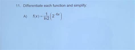 Solved 11 Differentiate Each Function And Simplify A