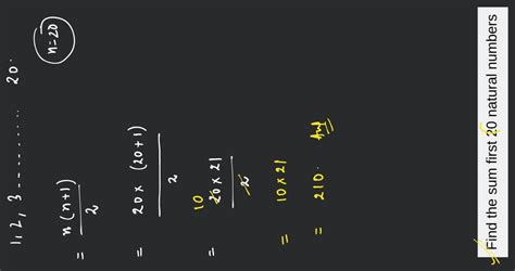 Find The Sum First 20 Natural Numbers Filo