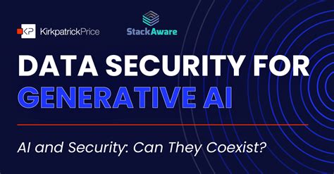 Data Security For Generative Ai A Webinar Recap