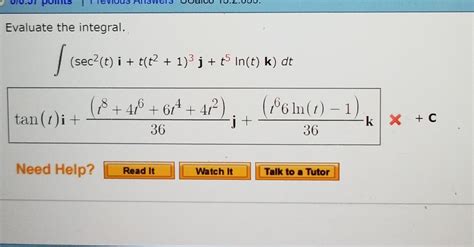 Solved Evaluate The Integral Sec2 T I T T 1 3 J T5 In T