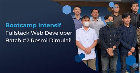 Resmi Dimulai Karir Bootcamp Offline Full Stack Web Development Batch 2 Di Gamelab Berita