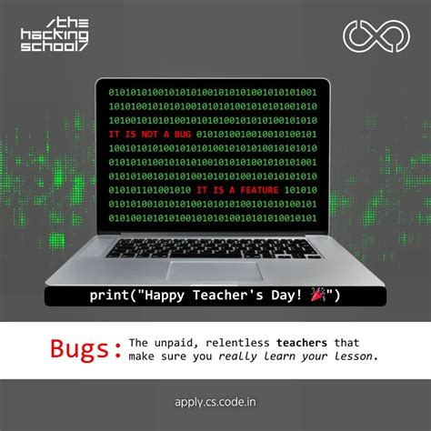 Happy Teachers Day 🎓🧑‍💻 Heres To Bugs The Only Teachers That Dont