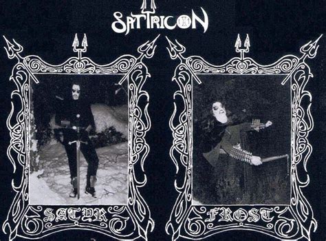 Satyricon Satyr And Frost Black Metal Art Extreme Metal Thrash Metal