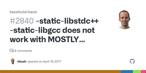 Static Libstdc Static Libgcc Does Not Work With Mostly Static Linking · Issue 2840