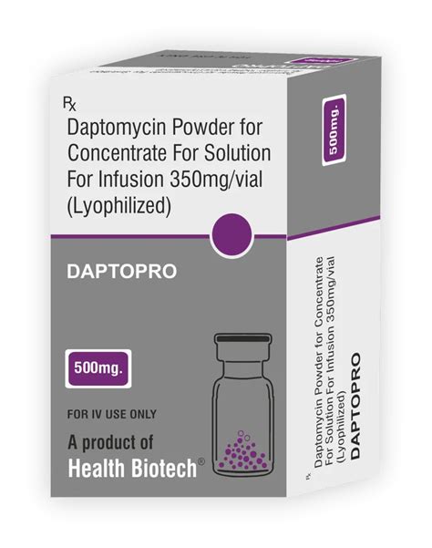 Daptomycin Powder For Concentrate For Solution For Infusion Health