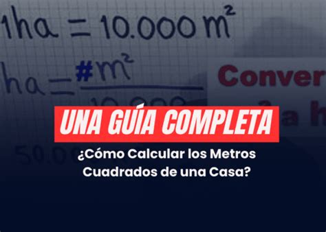 ¿como Calcular Los Metros Cuadrados De Una Casa