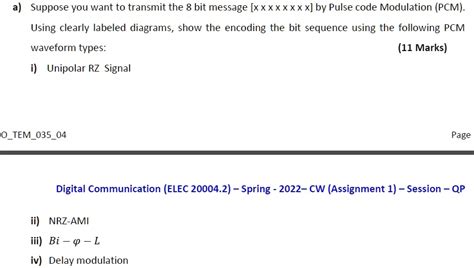 A Suppose You Want To Transmit The 8 Bit Message X X X X X X X X By Pulse Code Modulation