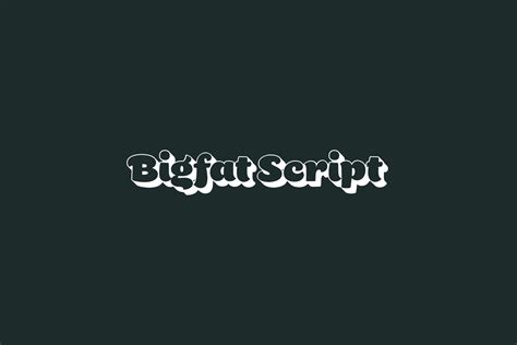 Bigfat Script Free Font 01 Fonts Shmonts