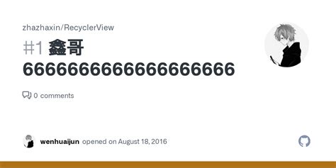 鑫哥666666666666666666666666666666666666666666666666666666666 · Issue 1