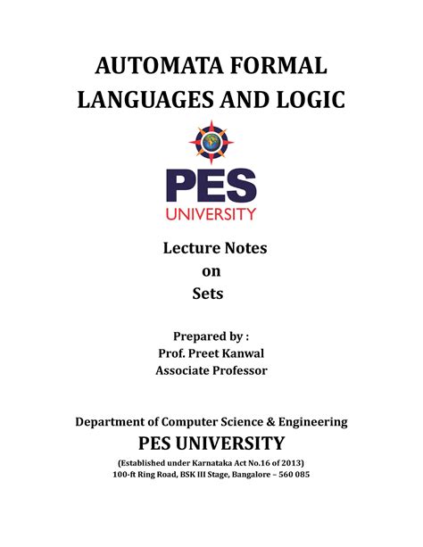 Sets Notes Automata Formal Languages And Logic Lecture Notes On Sets Prepared By Prof