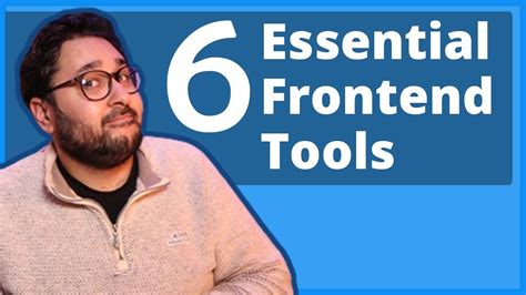 Learn 6 Tools Every Frontend Developer Should Know Youtube
