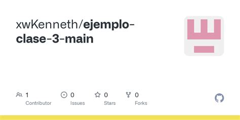 Github Xwkenneth Ejemplo Clase Main