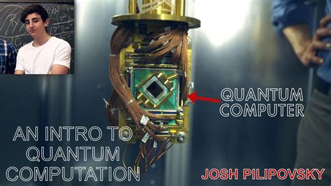 Intro To Quantum Computation Youtube Intro To Quantum Computation Youtube