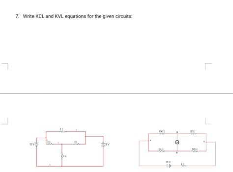 write kcl and kvl equations for the given circuits filo