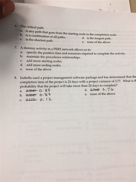 Solved The Critical Path A Is Any Path That Goes From The