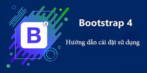 Bootstrap Là Gìcó Nên Dùng Bootstrap để Thiêt Kế Web Không